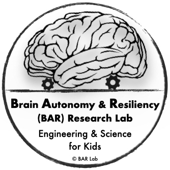 Brain Autonomy and Resiliency (BAR) Lab – Engineering and Science for Kids